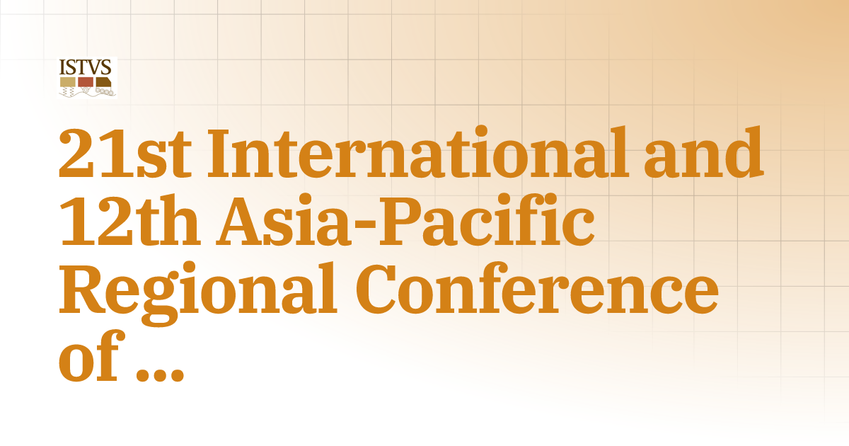 21st International and 12th Asia-Pacific Regional Conference of the ...